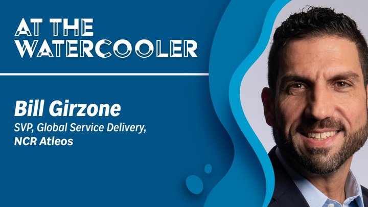 At The Watercooler with Bill Girzone of NCR Atleos | ATM Marketplace