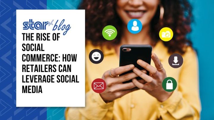 The Rise of Social Commerce: How Retailers Can Leverage Social Media ...