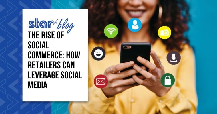 The Rise of Social Commerce: How Retailers Can Leverage Social Media ...