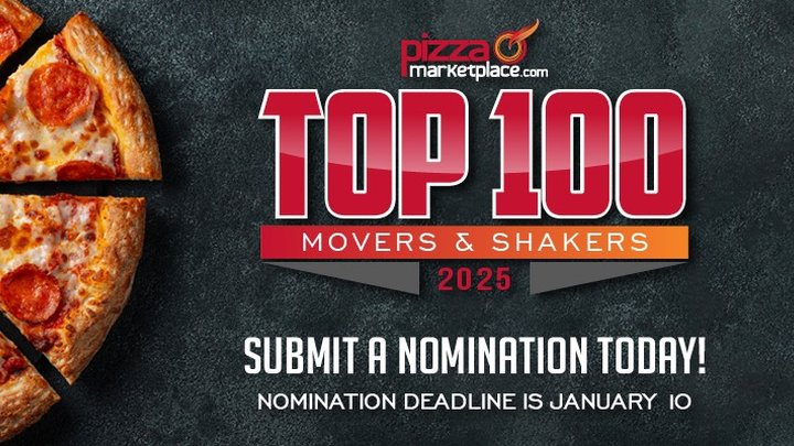 Pizza Marketplace's Top 100 Movers & Shakers nominations now open for ...