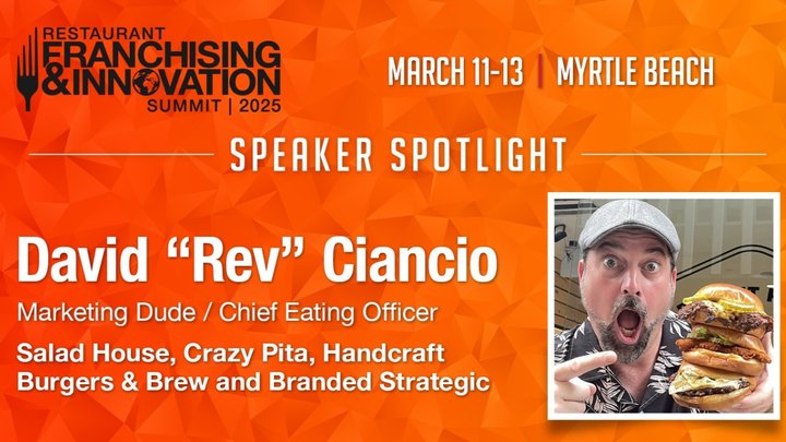 Speaker Spotlight: David "Rev" Ciancio, Salad House and more | QSR Web