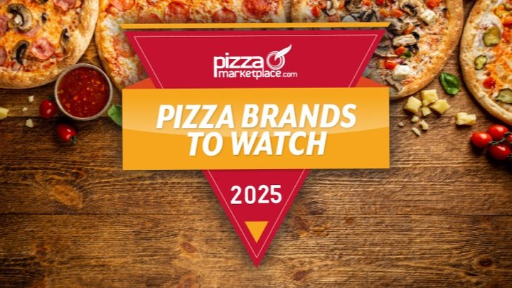 Nominations open for Pizza Marketplace's 'Pizza Brands to Watch 2025 ...