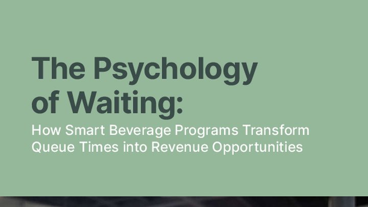 Trend Report: The Psychology of Waiting | QSR Web