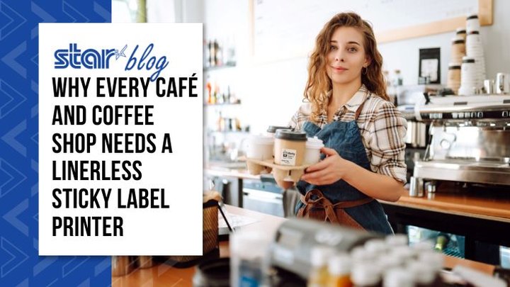Why Every Café And Coffee Shop Needs A Linerless Sticky Label Printer ...