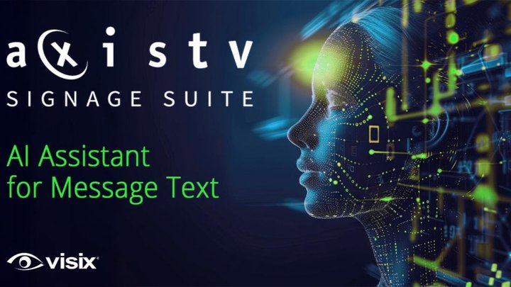 Visix launches AI-powered messaging assistant | Digital Signage Today