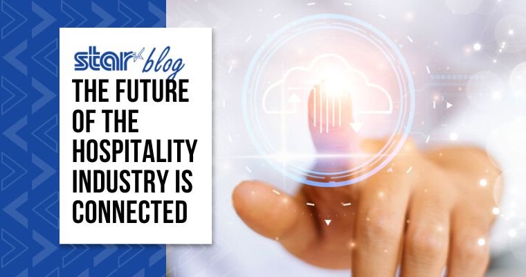 The Future Of The Hospitality Industry Is Connected | Pizza Marketplace