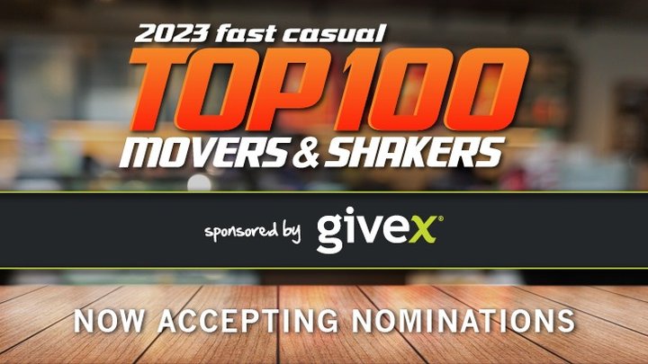 Fast Casual accepting 2023 Top 100 nominations | Fast Casual