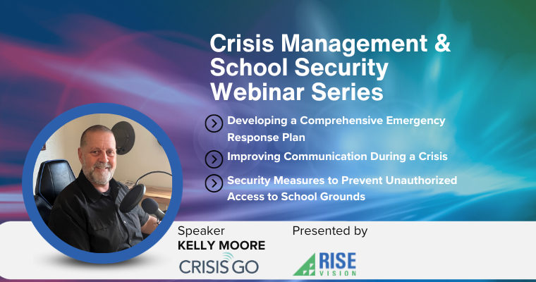 Rise Vision Wraps Up Empowering 3-Part Webinar Series on Crisis ...