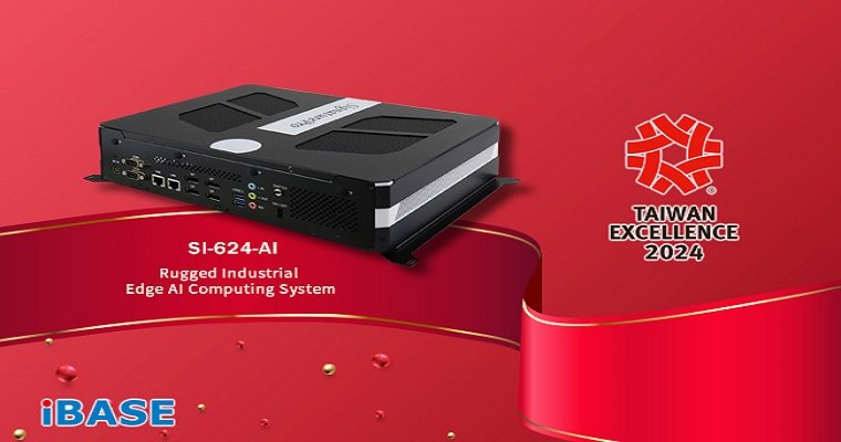 IBASE Edge AI Computing System Wins 2024 Taiwan Excellence Award ...