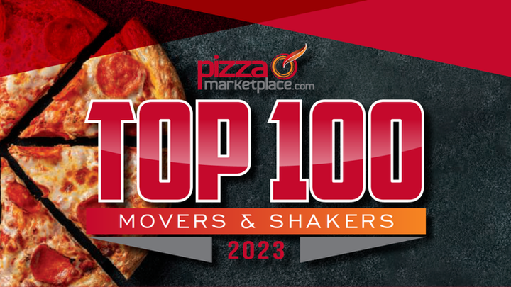 Pizza Marketplace launches Top 100 Movers & Shakers | Fast Casual
