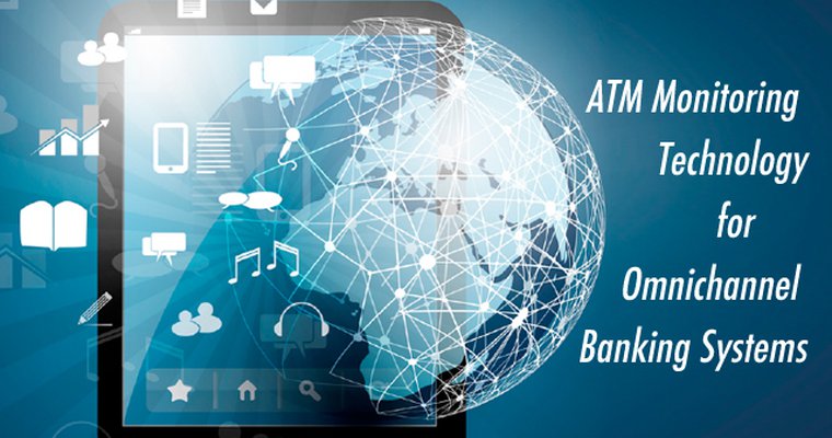 Guide looks at next-gen ATM management for omnichannel FIs | ATM ...