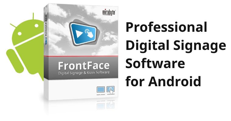 FrontFace: Digital Signage Software for Android | Digital Signage Today