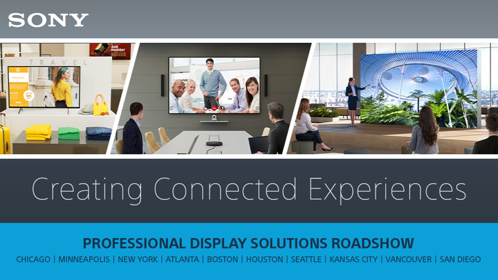 Sony Electronics debuts technology roadshow | Digital Signage Today