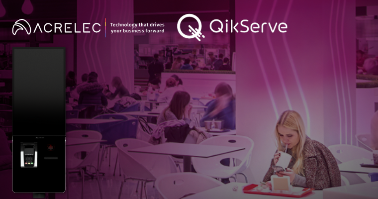 Acrelec Partners with Self-Service Platform, QikServe, to Provide US ...
