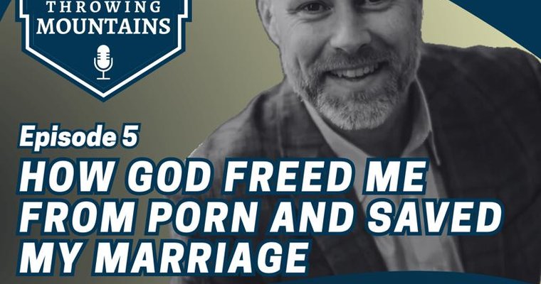 Mike Hatch: How God Freed Me from Porn and Saved My Marriage | media ...