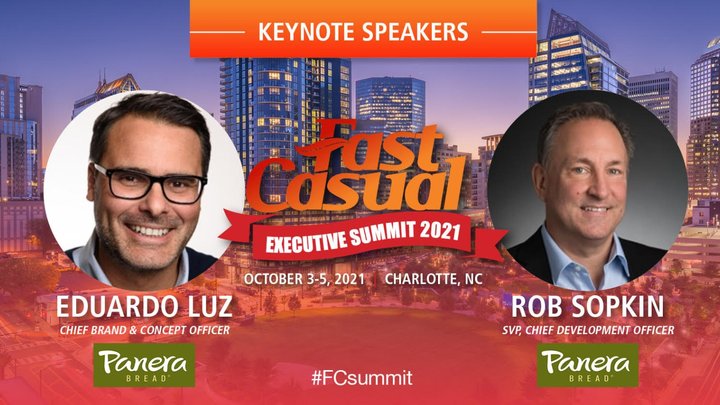 2 Panera VIPs keynoting Fast Casual Executive Summit 2021 | Pizza ...