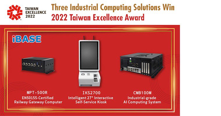 Three Industrial Computing Solutions Win 2022 Taiwan Excellence Award ...