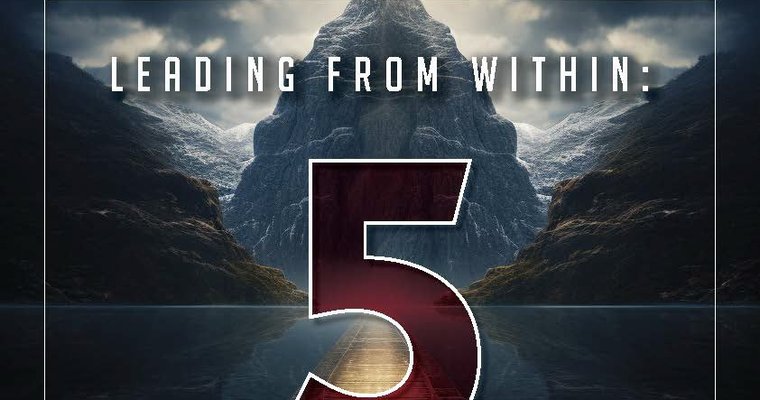 Leading From Within: 5 Questions for Advancing Your Personal Leadership ...