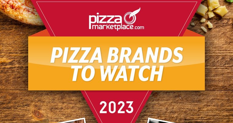Pizza Brands to Watch in 2023 | Fast Casual