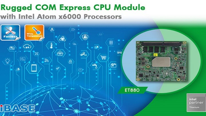 Rugged COM Express CPU Module with Intel Atom x6000 Processors | Kiosk Marketplace