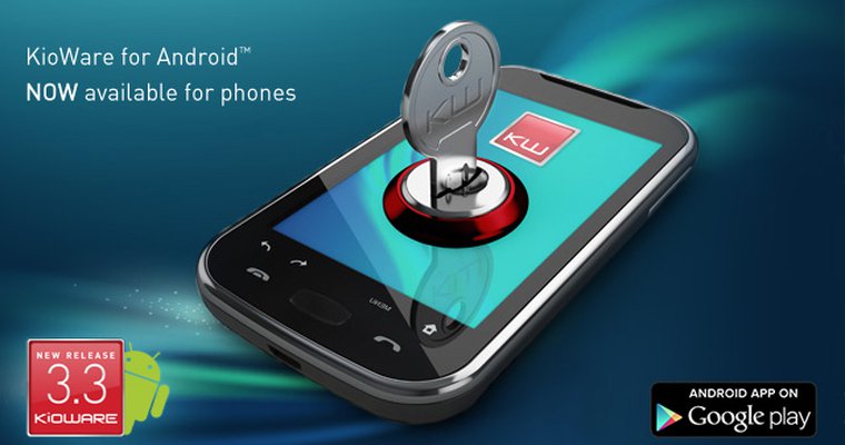 KioWare launches software for Android | Kiosk Marketplace