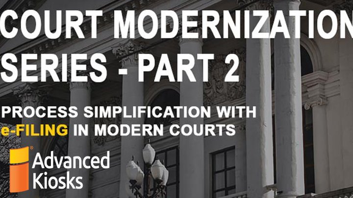 Court Modernization Series Pt.2: Process Simplification with e-Filing ...