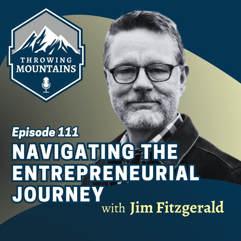 Navigating the Entrepreneurial Journey — guest: Jim Fitzgerald ... Navigating the Entrepreneurial Journey — guest: Jim Fitzgerald ...