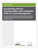 Accelerating Branch Transformation with Integrated ATM Life Cycle ...