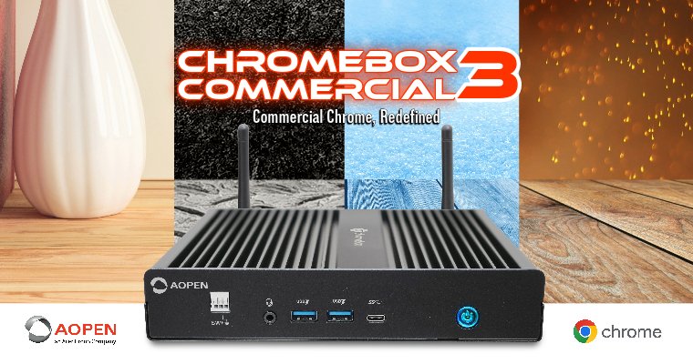 AOPEN Chromebox Commercial 3 Official Launch Transforms Commercial ...