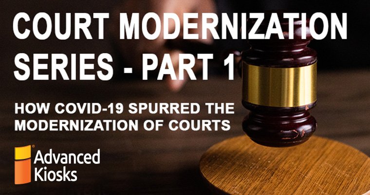 Court Modernization Series Pt.1: How COVID-19 Spurred the Modernization ...